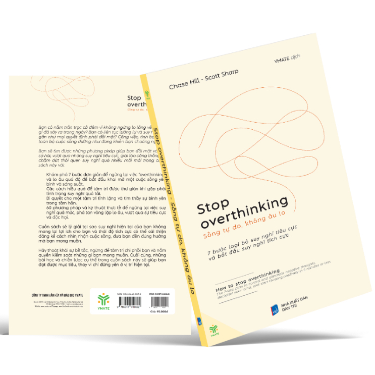 Sách - Stop Overthinking - Sống Tự Do, Không Âu Lo: Giải pháp chấm dứt ...