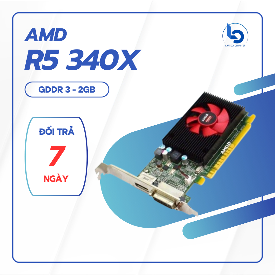 VGA Card màn hình AMD Radeon R5 340X - 2GB Chiến Game vô tư | Shopee ...