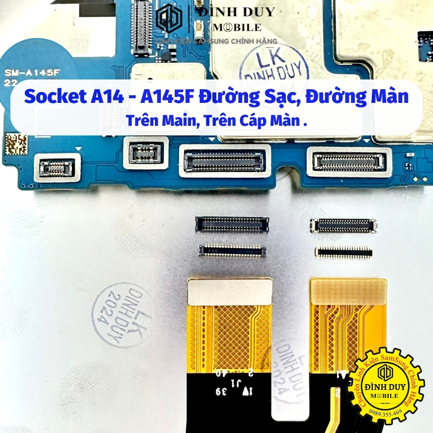 Socket / Connect Samsung A14 - A145F Đường Sạc - Đường Màn - Trên Main ...