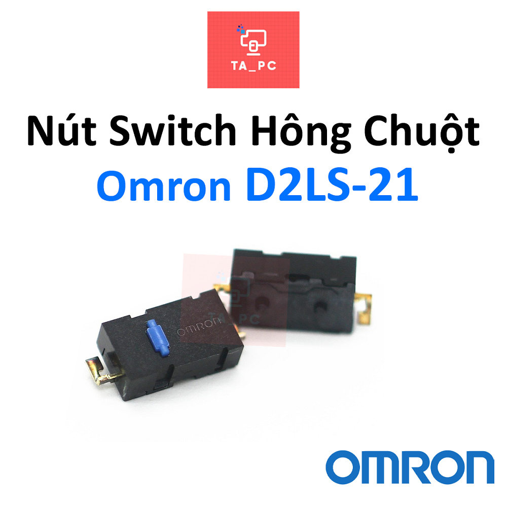 Nút Click Chuột Switch Chuột Hông Omron D2ls 21 Chính Hãng Cho Chuột Logitech G502 G603 G903