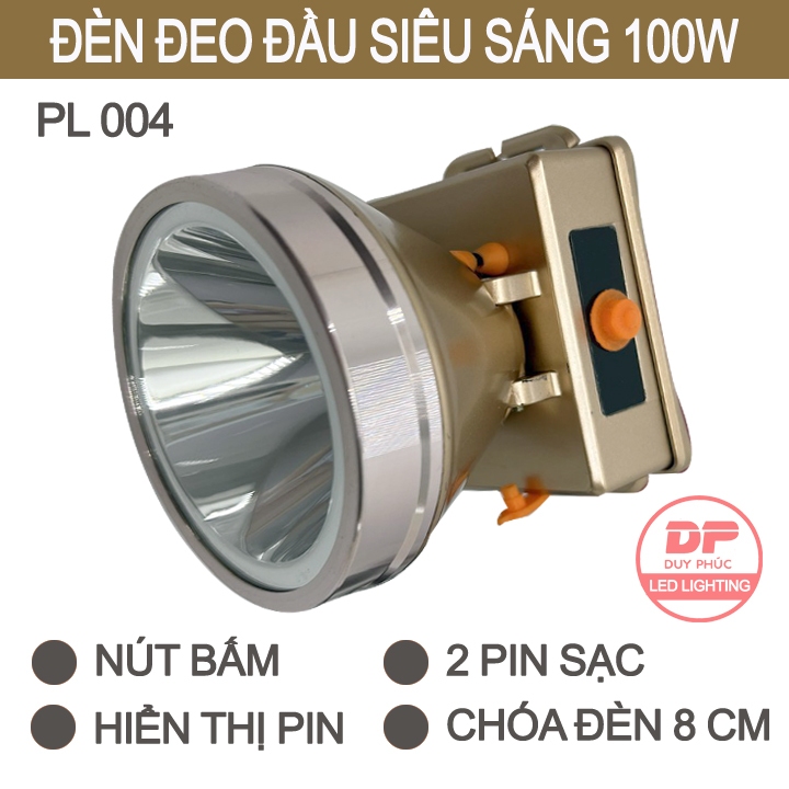 ĐÈN ĐỘI ĐẦU 100W PL004 , ĐÈN PIN LED SẠC ĐIỆN , SIÊU SÁNG CHỐNG NƯỚC ...