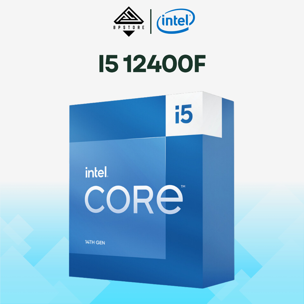CPU Intel Core i5 12400F / 2.5GHz Turbo 4.4GHz / 6 Nhân 12 Luồng / 18MB / LGA 1700 - TRAY ...