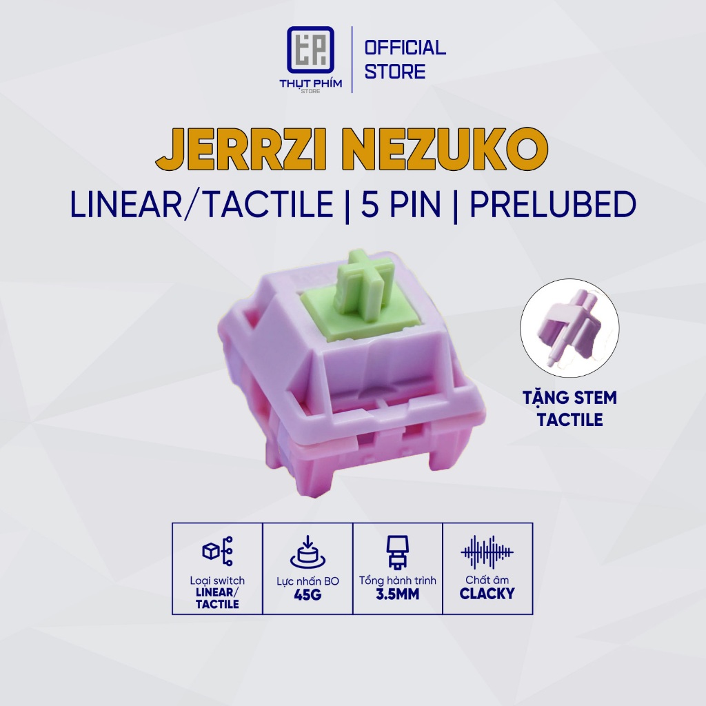 Jerrzi Nezuko Switch Công tắc bàn phím cơ Linear/Tactile 45gr 2 stem ...