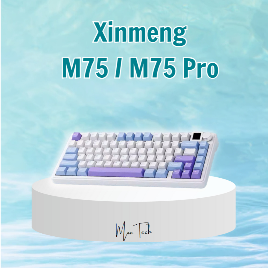 [Hỏa Tốc-HCM] Bàn phím cơ Xinmeng M75 Pro/M75 3Mode/Mạch Xuôi/Màn Hình ...