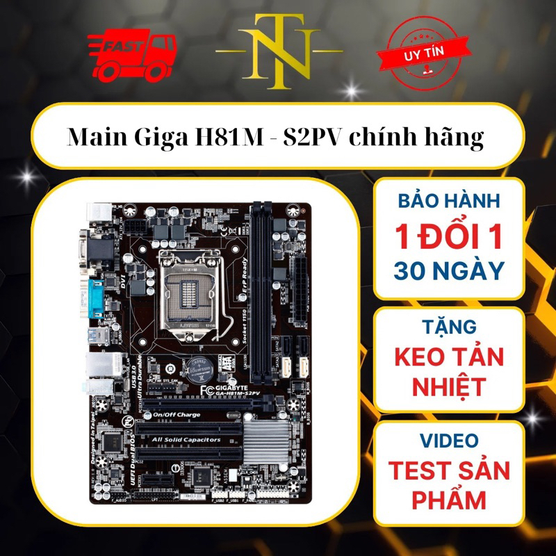 Main Gigabyte H81 S2PV (TẶNG FE+KEO TẢN NHIỆT+ CMOS).Main chính hãng ...