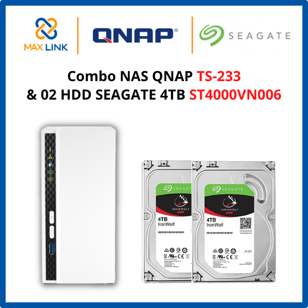 Combo Thiết bị lưu trữ mạng NAS QNAP TS-233 và 2 Ổ cứng HDD Seagate IronWolf 4TB ST4000VN006 ...