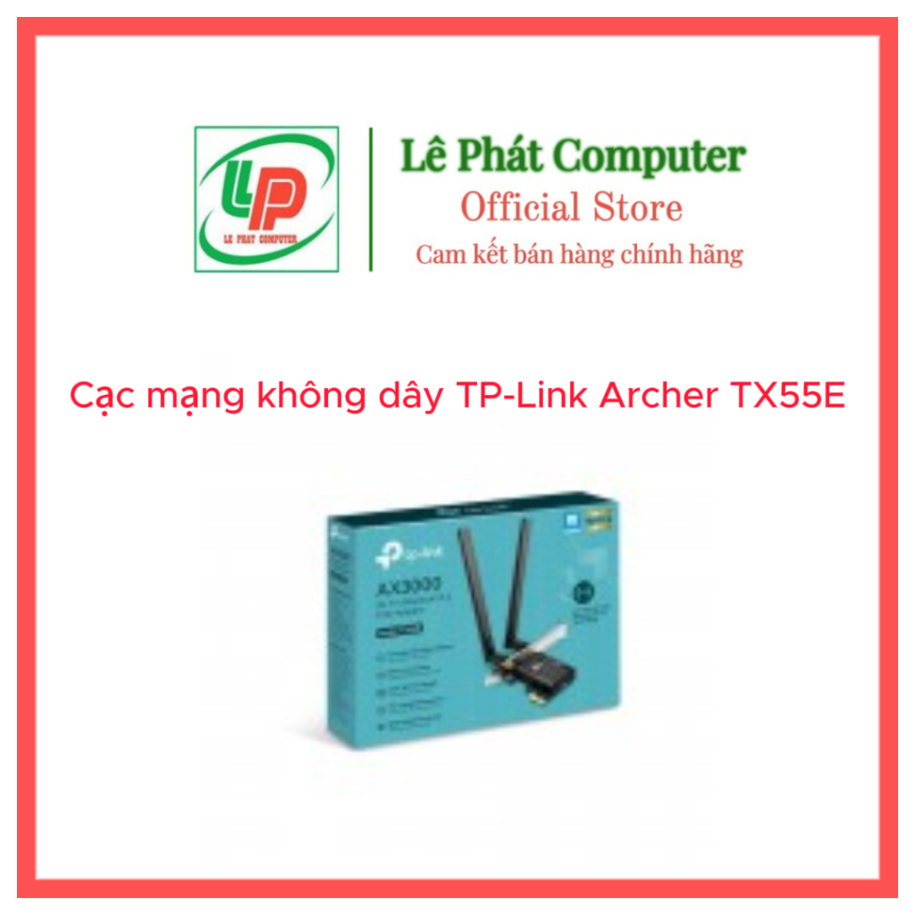 Cạc mạng không dây TP-Link Archer TX55E (Wifi 6/ AX3000/ 2 Ăng-ten ...