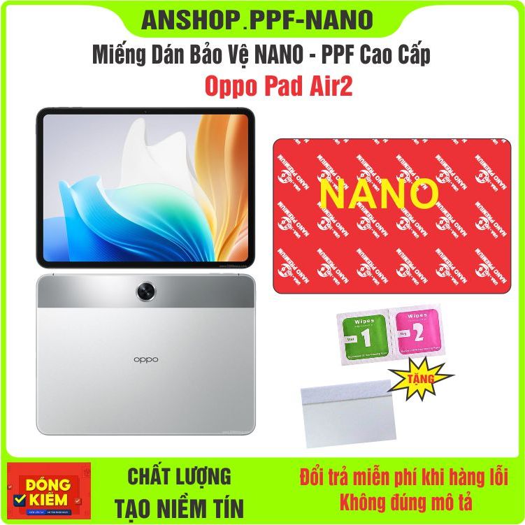 Cường lực NANO - PPF dẻo cao cấp bảo vệ màn hình điện thoại OPPO Pad ...
