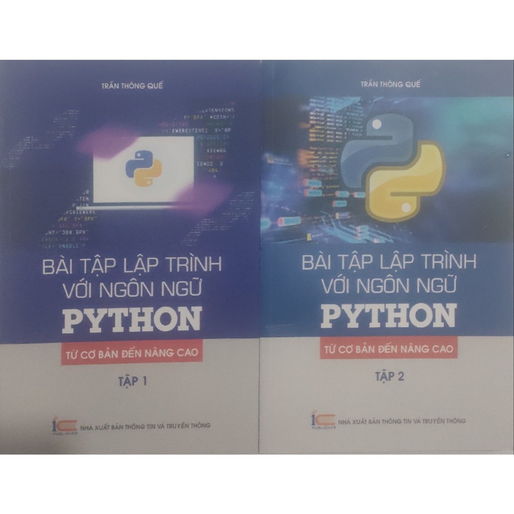 Sách Bài tập lập trình với ngôn ngữ PYTHON - từ cơ bản đến nâng cao tập ...