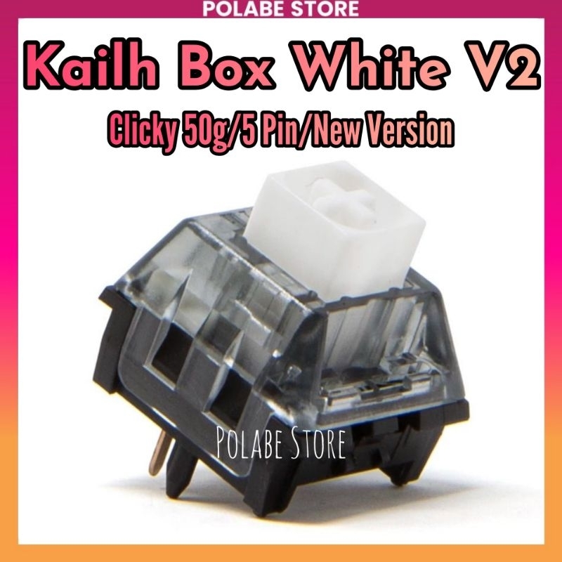 Switch Kailh Box White V2 clicky switch bàn phím cơ Polabe Store ...