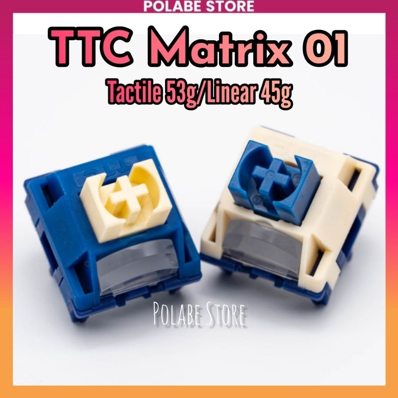 TTC Matrix 01 tactile switch Matrix-01 Linear Switch Công tắc bàn phím ...