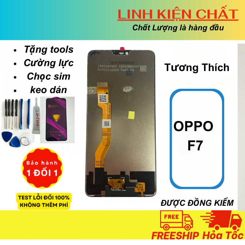 Màn hình thay thế oppo F7 zin chuẩn (Tặng kèm cường lực, keo dán và bộ ...
