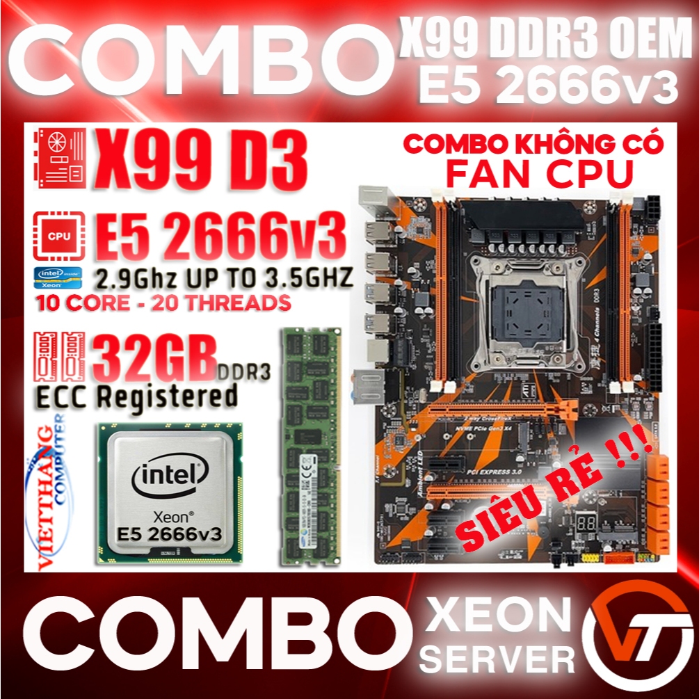 Combo X99 DDR3 Chạy giả lập - Main X99D3 + CPU Xeon E5 2666v3 (10Nhân ...