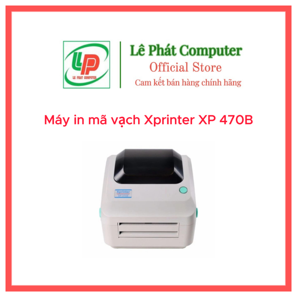 Máy in mã vạch Xprinter XP 470B - In tem mã vạch - In đơn hàng TMĐT - Hàng chính hãng - Mới 100% ...
