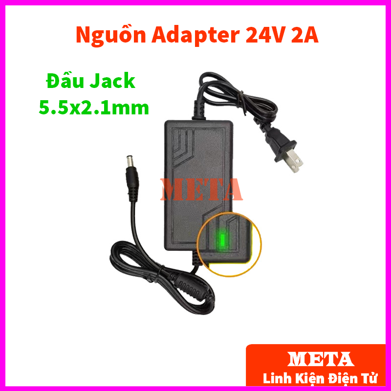 Nguồn Adapter 24V 2A Đầu Jack 5.5*2.1mm - Bộ chuyển đổi nguồn 24V 2A ...