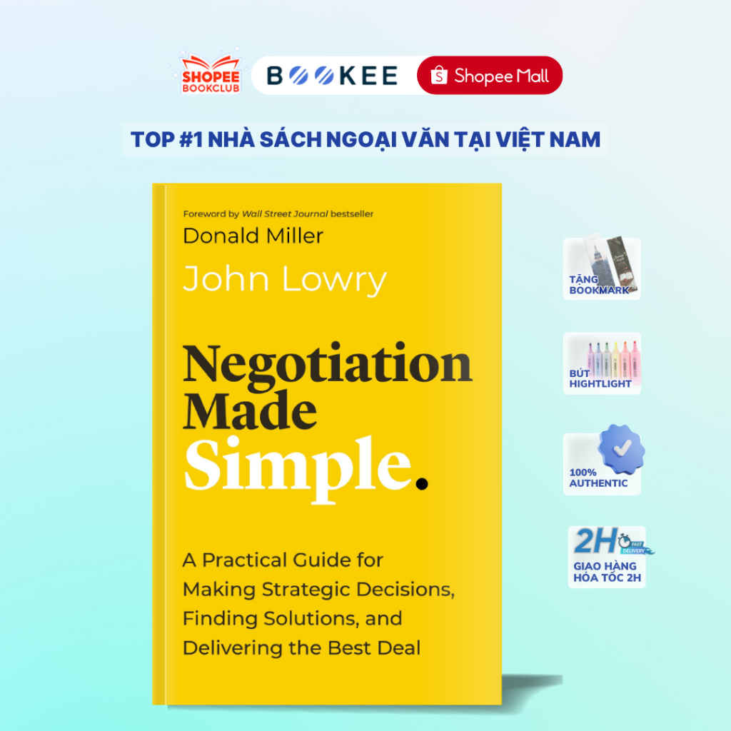 Sách - Negotiation Made Simple: A Practical Guide for Solving Problems, Building Relationships ...