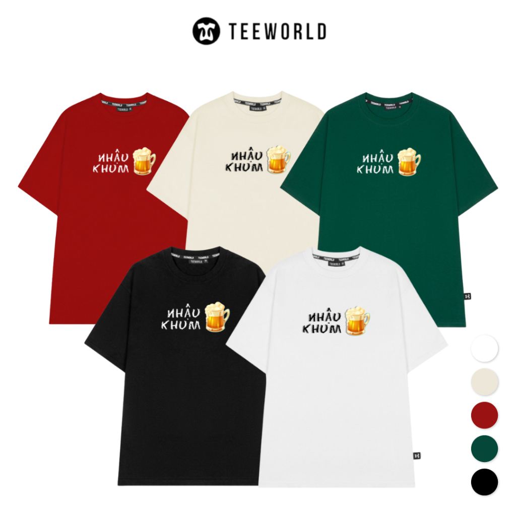 Áo thun Teeworld Nhậu Khum T-shirt Nam Nữ Form Rộng Unisex | Shopee ...