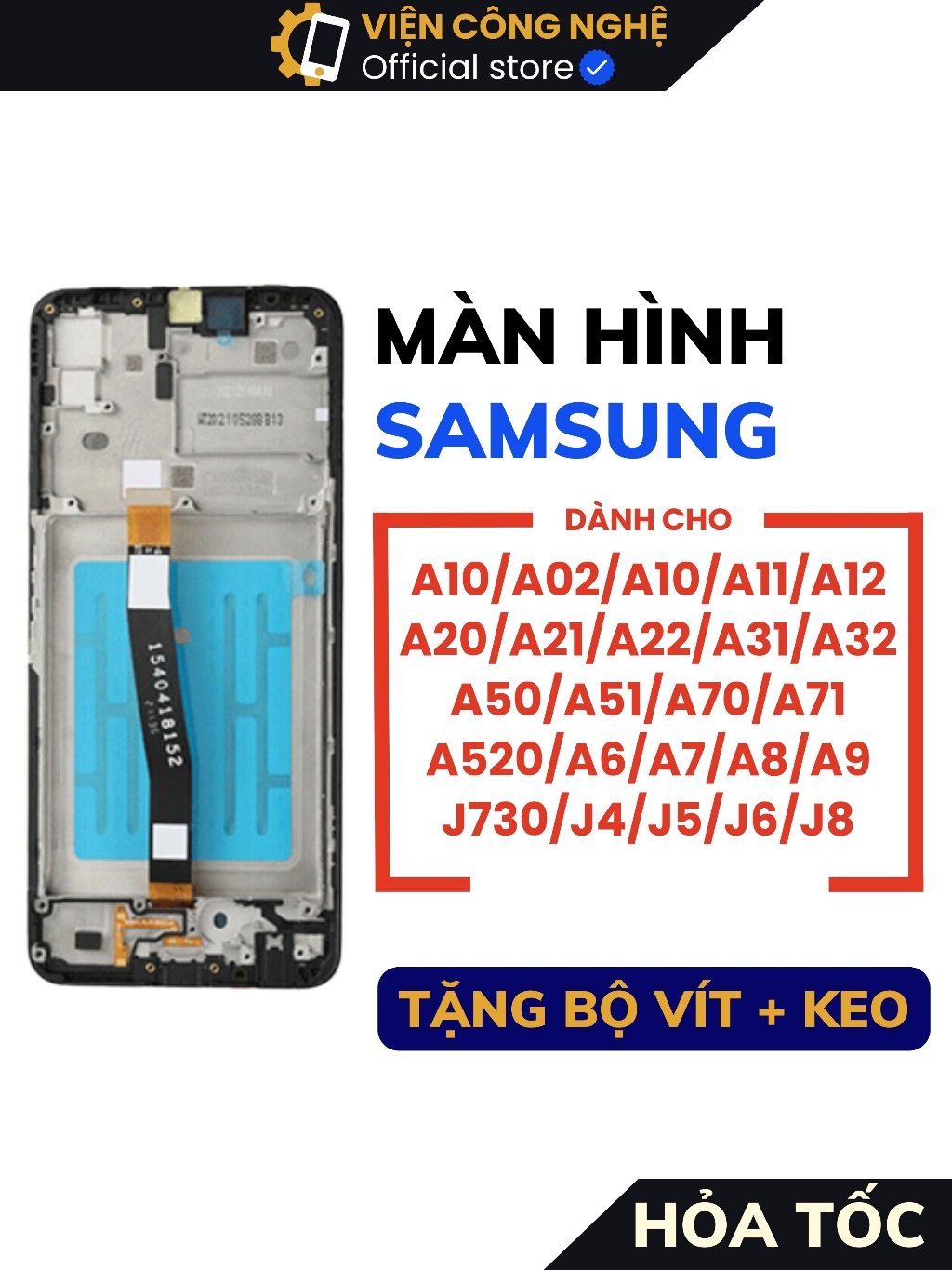 Màn hình Samsung A01 A02 A02S A03 A03S A10 A10S A11 A12 A32 M02 M02S M10 M11 J730 A20S A21S A31 ...
