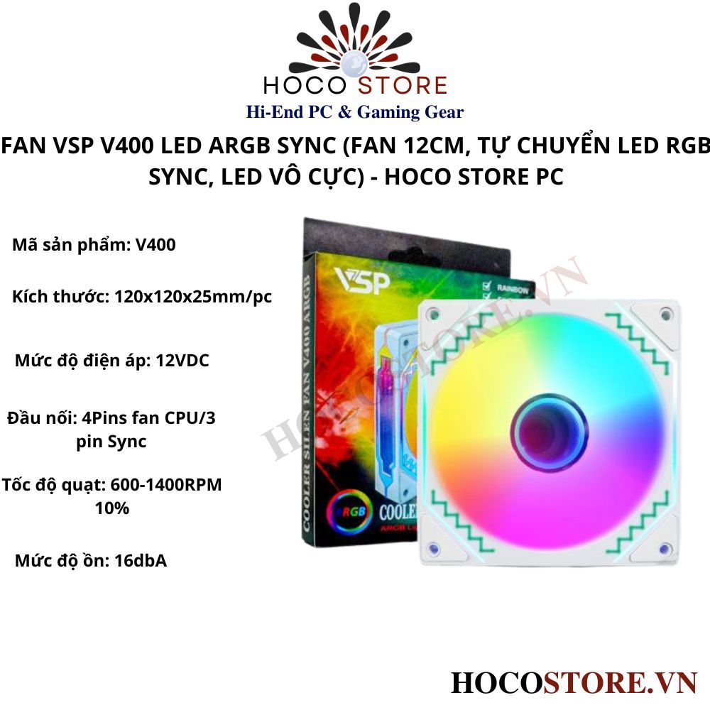 FAN VSP V400 / V210 LED ARGB SYNC MAIN (FAN 12CM, TỰ CHUYỂN LED RGB SYNC, LED VÔ CỰC) l HOCO ...