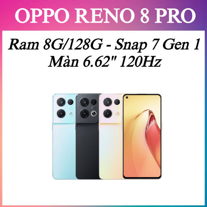 Điện thoại Oppo Reno 8 Pro - Snapdragon 7 Gen 1 Ram 8G/128G | Shopee ...