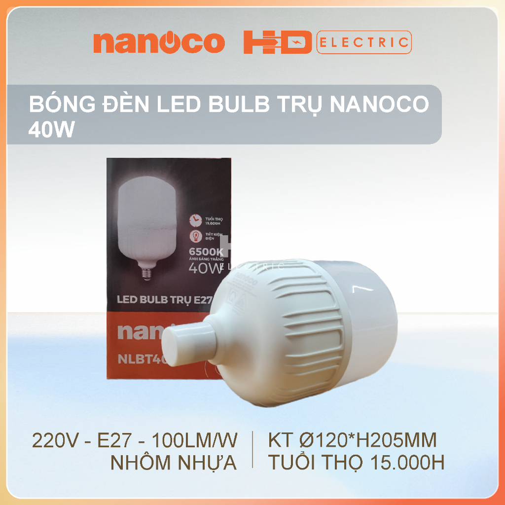 Bóng LED Bulb Trụ Nanoco 20W 30W 40W 50W đui E27 ánh sáng trắng vàng ...
