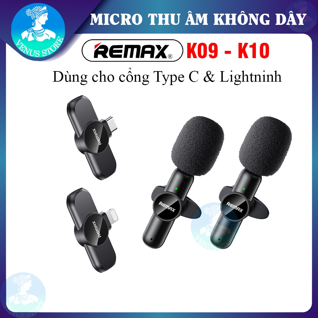 Micro Thu Âm Không Dây Cài Áo Remax K09/K10 Lọc Tiếng Ồn Quay Video, Livestream, Làm Vlog ...