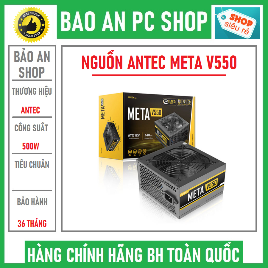 Nguồn máy tính ANTEC META V550 - 550W Nguồn giá rẻ Chính hãng bảo hành ...