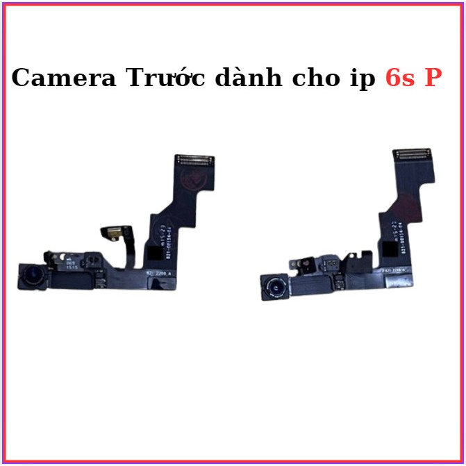 Cáp Camera Trước dùng để thay thế cho dòng Điện Thoại IP 6sp | Shopee ...