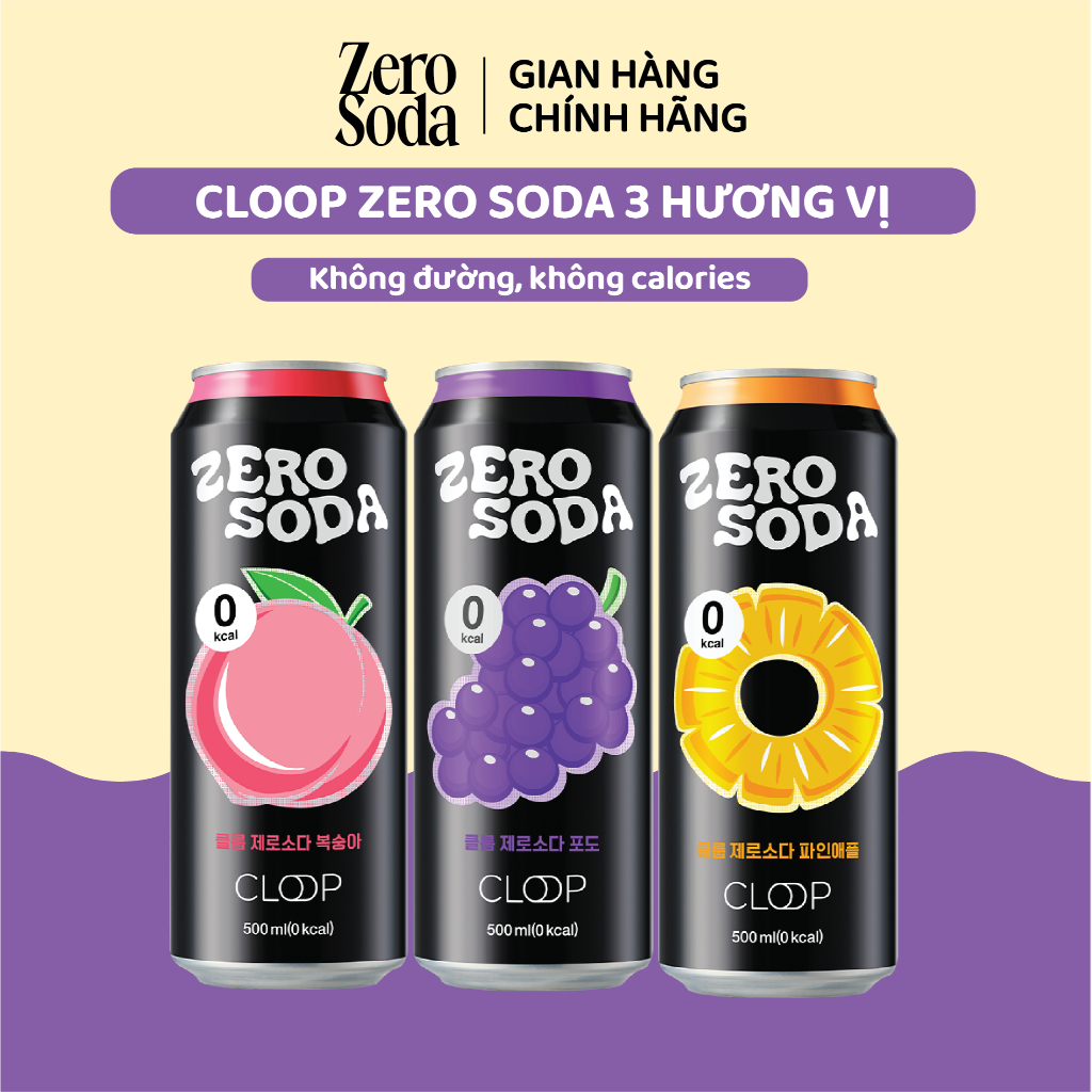 [CLOOP] NƯỚC SODA ZERO 500ML - KHÔNG ĐƯỜNG KHÔNG CALORIES (MẪU CŨ ...