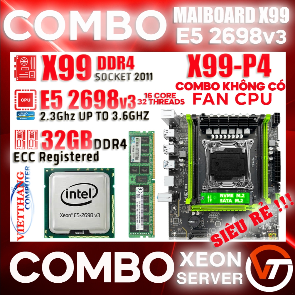 Combo X99 DDR4 Chạy giả lập - Main X99-P4 OEM + CPU Xeon E5 2698v3 16 ...