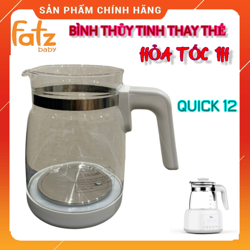 (HỏaTốc1h) Bình thủy tinh thay thế cho máy đun nước FatzBaby Quick 12 ...