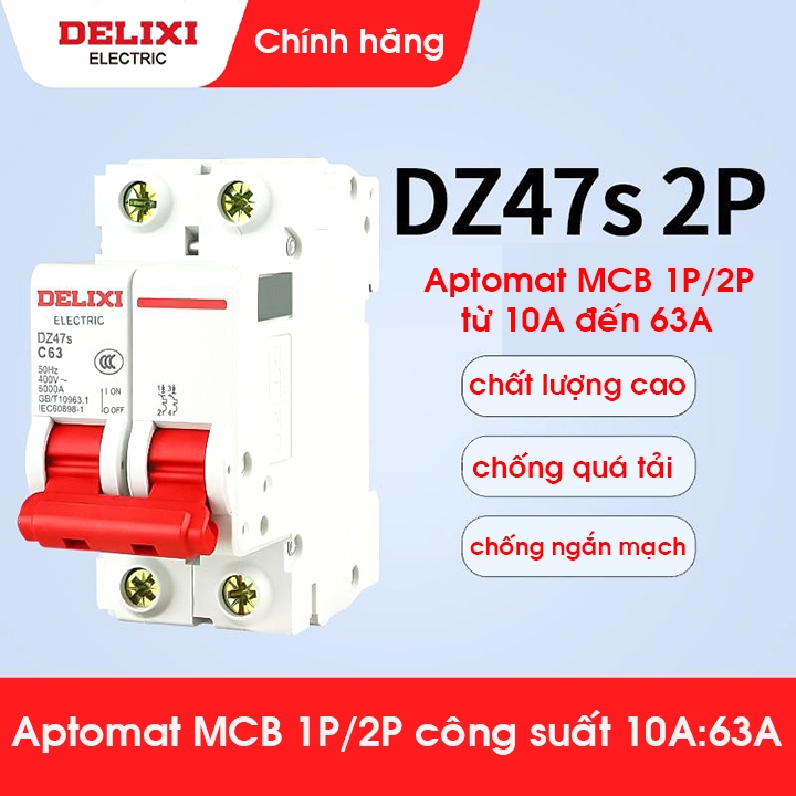 Cầu dao Aptomat an toàn MCB DELIXI-1 PHA 2 Pha 10A - 63A dòng cắt 6kA, (Hàng nội địa), át tép ...