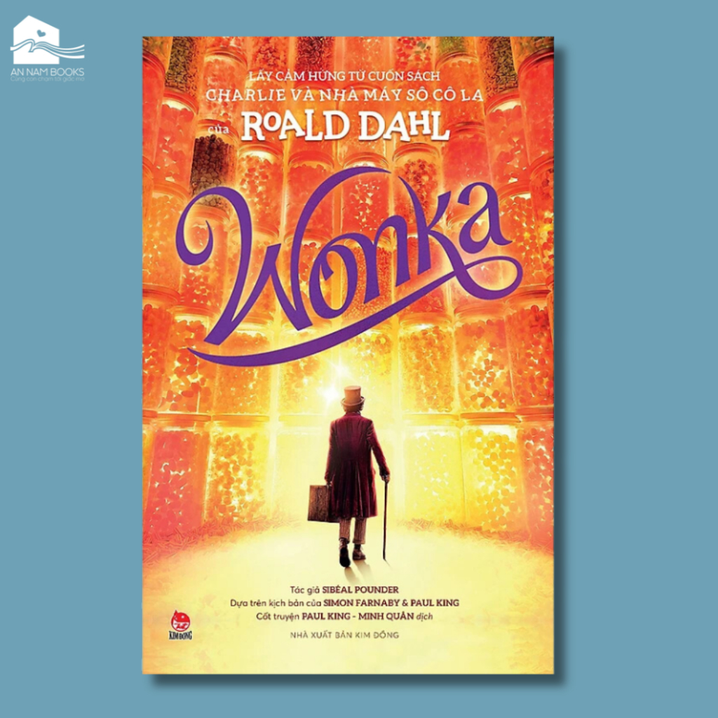 Sách - Wonka - Lấy cảm hứng từ cuốn sách Charlie và Nhà máy Socola của ...