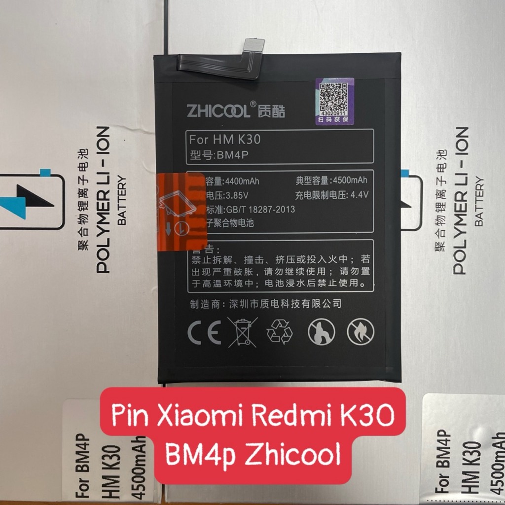 Pin Xiaomi Redmi K30 / BM4P / Dung Lượng 4500mAh Hãng Zhicool / Bảo ...