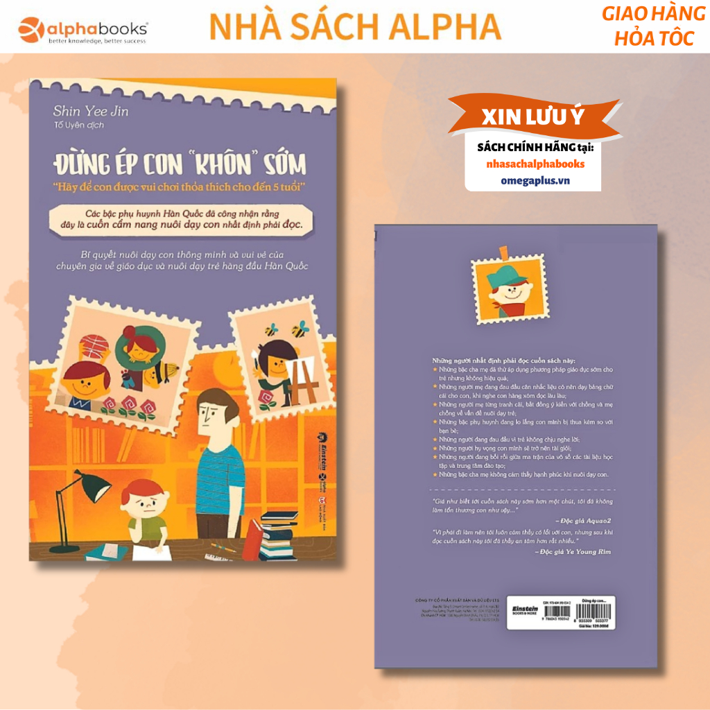 Sách Đừng Ép Con Khôn Sớm: Cẩm Nang Nuôi Dạy Con Nhất Định Phải Đọc ...