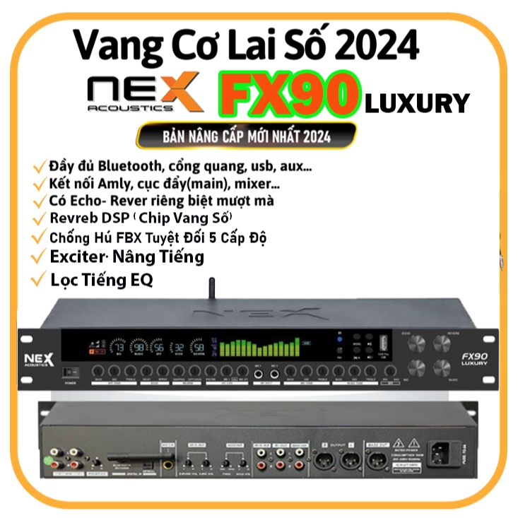 Vang Cơ Lai Số NEX FX90 LUXURY Bản Mới 2024 - Chíp DSP 48Bit Kép ...