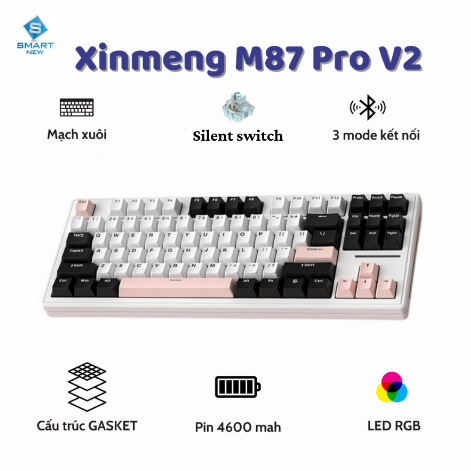 Bàn Phím Cơ Xinmeng M87 V2 Không Dây Bluetooth Gaming LED RGB Pro App ...