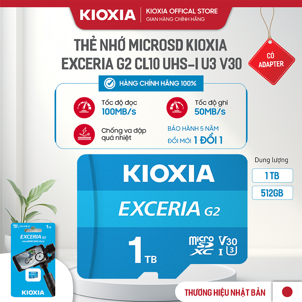 Thẻ nhớ Dung Lượng Lớn 1TB / 512GB / 256GB KIOXIA EXCERIA / EXCERIA G2 UHS-I C10 A1 U3 V30 4K ...
