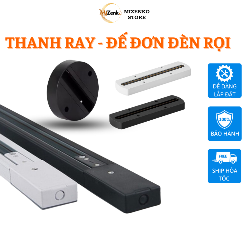 Thanh Ray Đèn Rọi Led MIZENKO RPT115 dài 1m/1m5, Đế Đơn 10cm/ 20cm ...