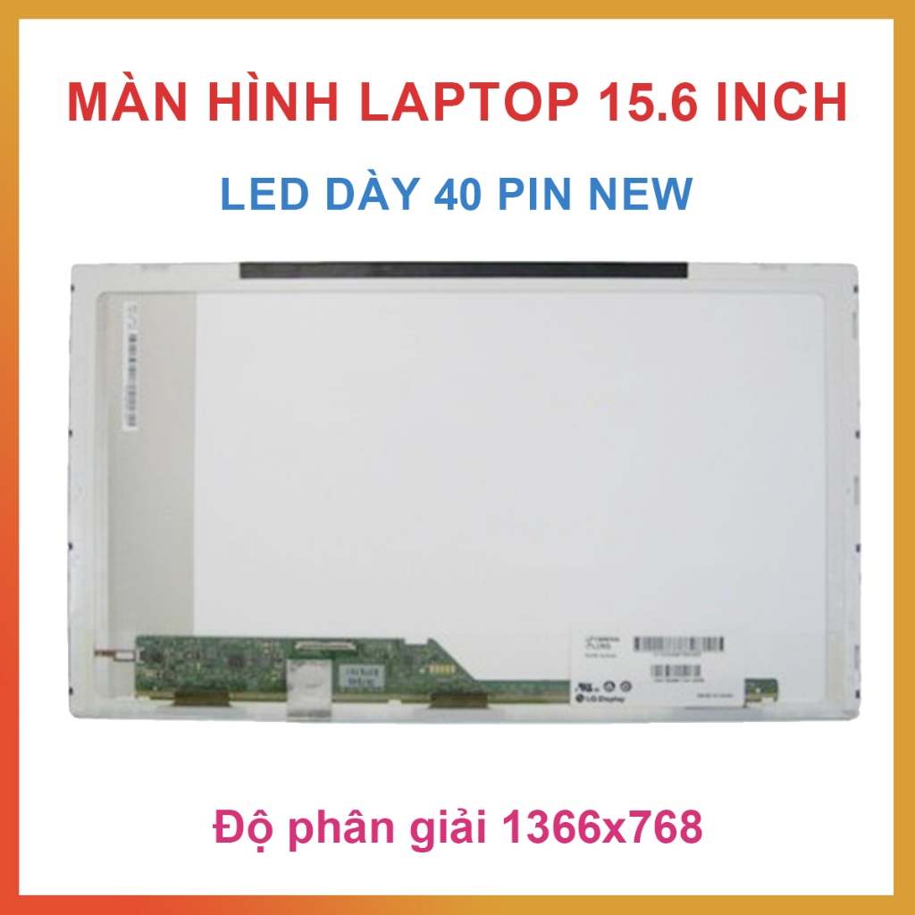 Màn hình laptop LCD 15.6 inch Led dày 40 pin | Shopee Việt Nam