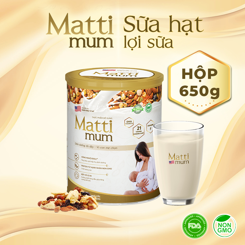 Sữa Hạt Lợi Matti Mum 650g Đạt Chứng Nhận NON-GMO Hoa Kỳ, Mẹ Ngủ Ngon ...