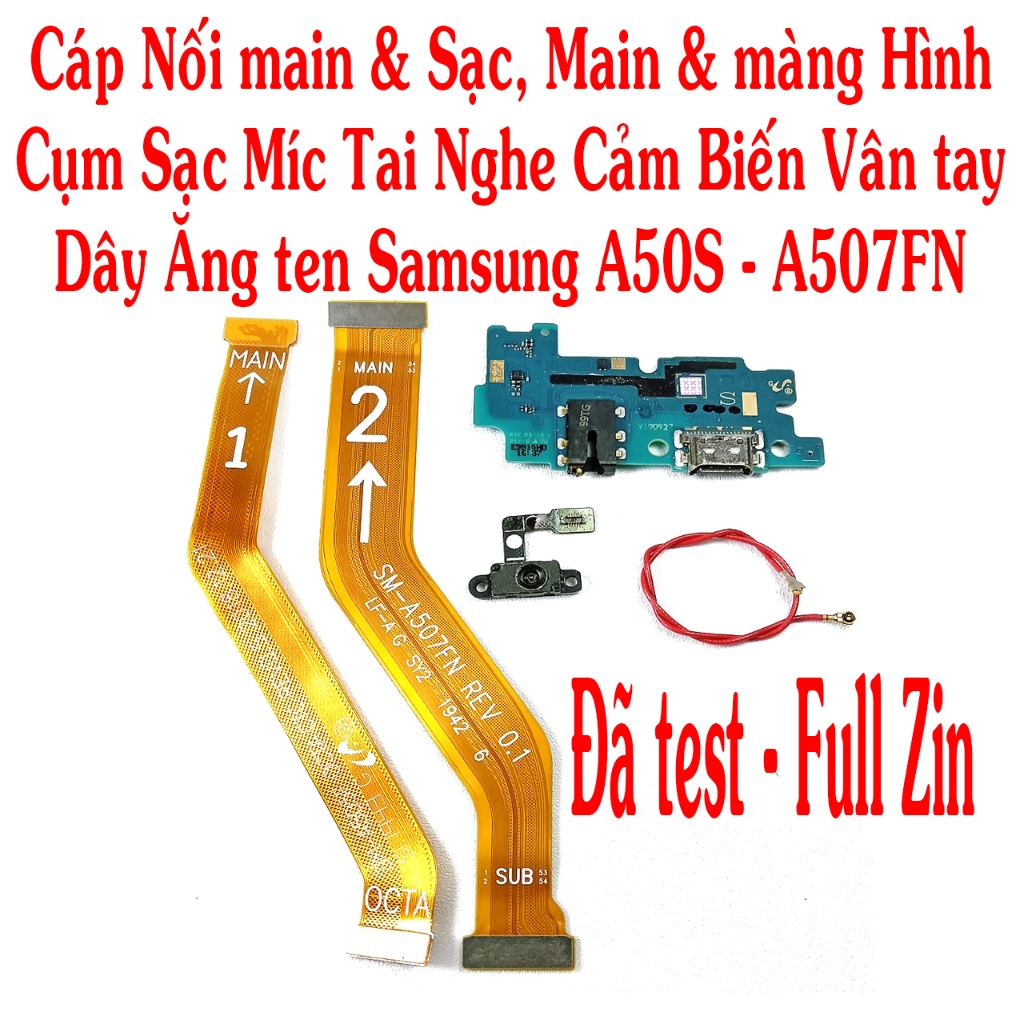 Cáp Nối Main&sạc ,Main&Màng Hình Cụm Sạc Míc tai Nghe Cảm biến Vân tay ...