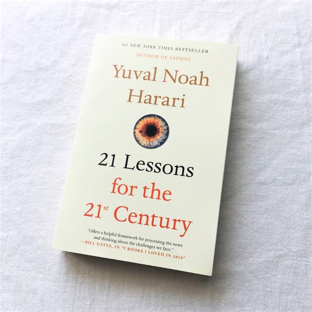 Sách - 21 Lessons For The 21st Century by Yuval Noah Harari ( Khu Vườn ...