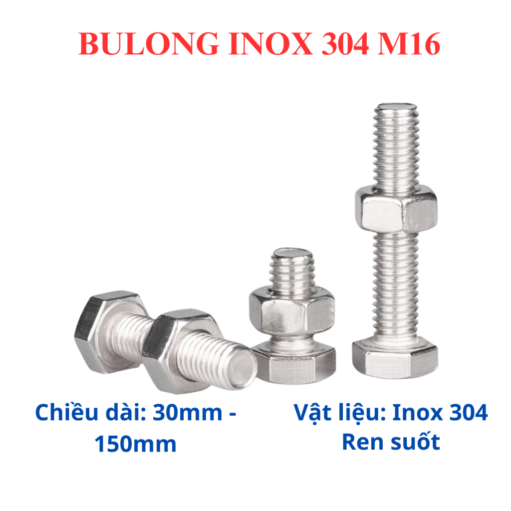 [Bulong + tán] Bulong inox 304 M16 đủ size từ 30-100mm. bulong đầu lục ...