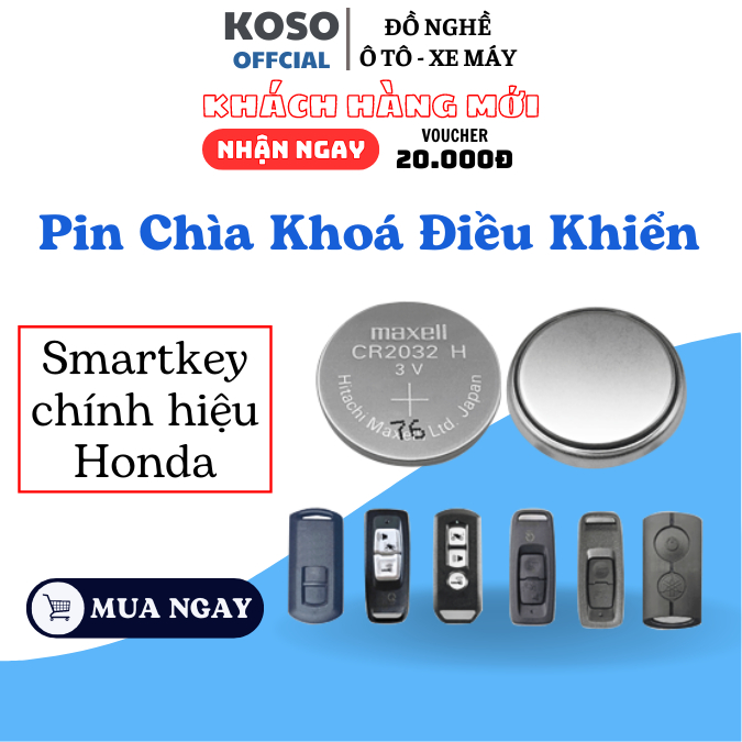 Pin Chìa Khoá Điều Khiển Smartkey KOSO xe Hon.da Remote SH, VISION ...