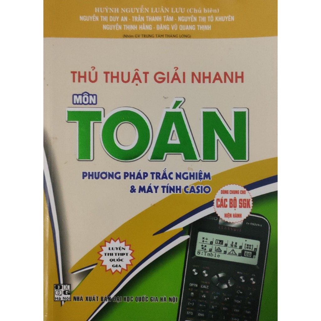 Sách thủ thuật giải nhanh môn toán - phương pháp trắc nghiệm và máy ...