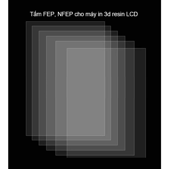Tấm FEP/NFEP Film thay thế cho máy in 3d Resin LCD | Shopee Việt Nam