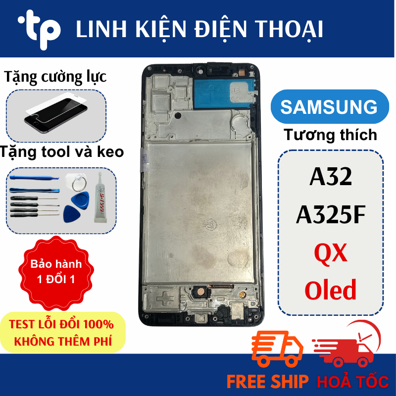 Màn Hình SamSung A32 / A325F QX / Oled Khung (Tặng Cường lực, keo dán & chọc sim) | Shopee Việt Nam