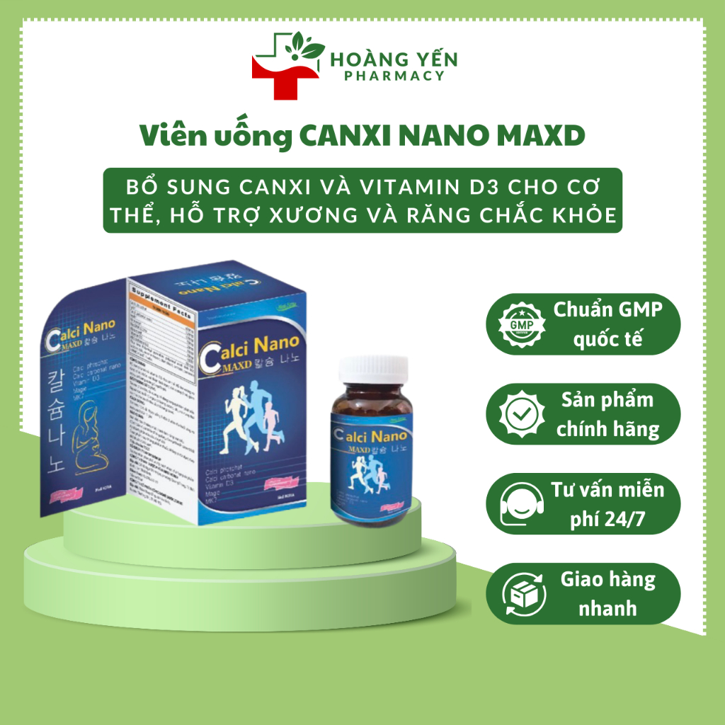 Viên uống Calci Nano MaxD bổ sung canxi cho xương chắc khỏe và vitamin D3 hộp 30 viên Hoàng Yến ...