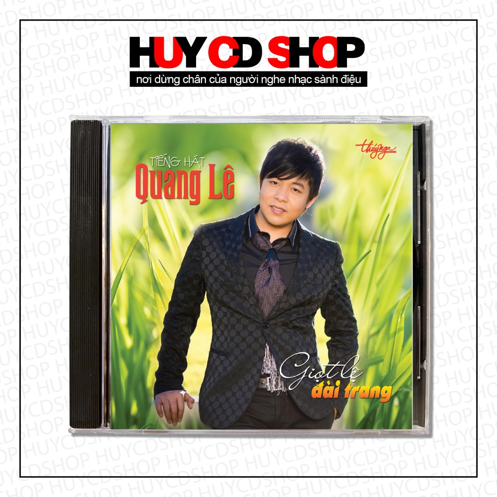 Đĩa CD QUANG LÊ Giọt lệ đài trang 12 ca khúc Nhạc vàng trữ tình Bolero ...